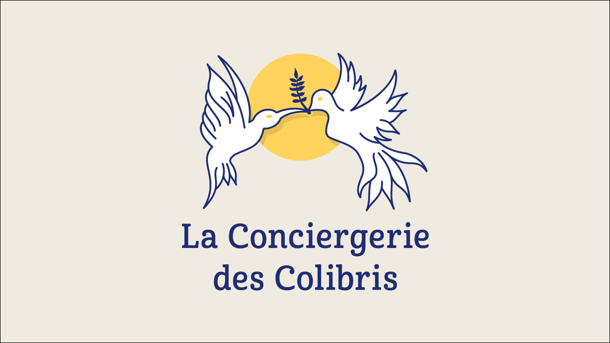 La Conciergerie des Colibris - La Conciergerie des Colibris